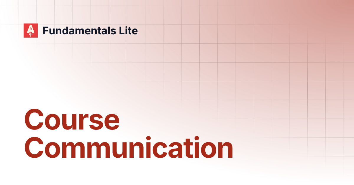 Course Communication | Fundamentals Lite